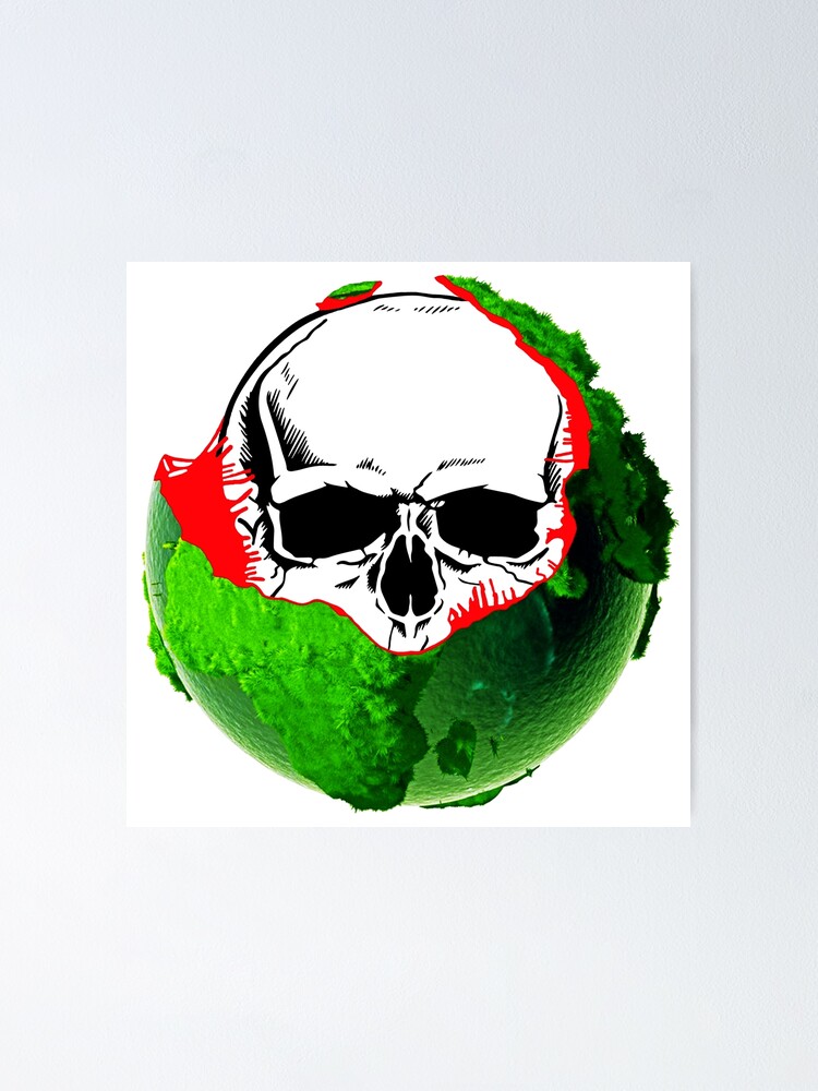 "Our Planet Is Dying;" Poster for Sale by StickerApe | Redbubble