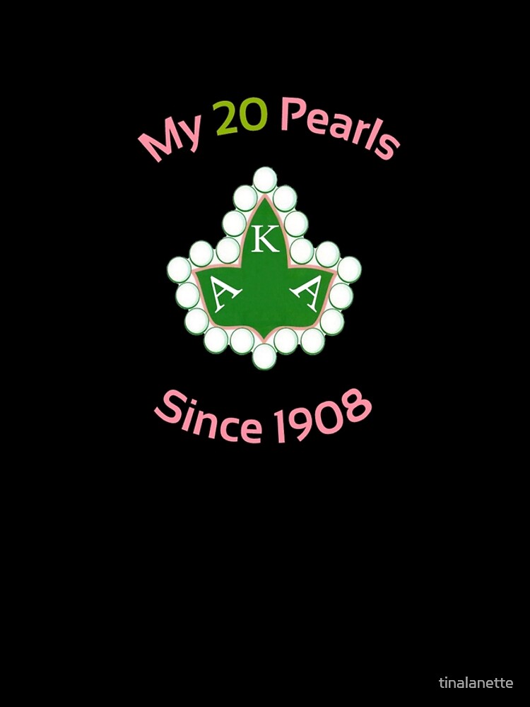 "Alpha Kappa Alpha AKA My 20 Pearls Since 1908" Graphic T-Shirt Dress ...
