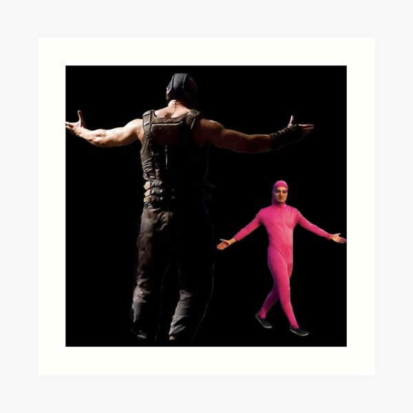 "Bane vs Pink Guy meme Transparent" Art Print by Goath | Redbubble