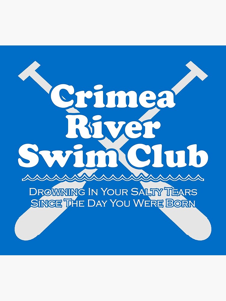 "Crimea River Swim Club" Poster by divebargraphics | Redbubble