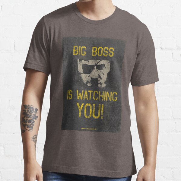 "Big Boss Is Watching You!" T-shirt by wearz | Redbubble