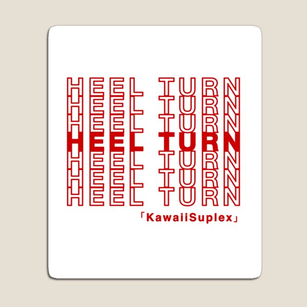 Heel Turn Gifts & Merchandise | Redbubble