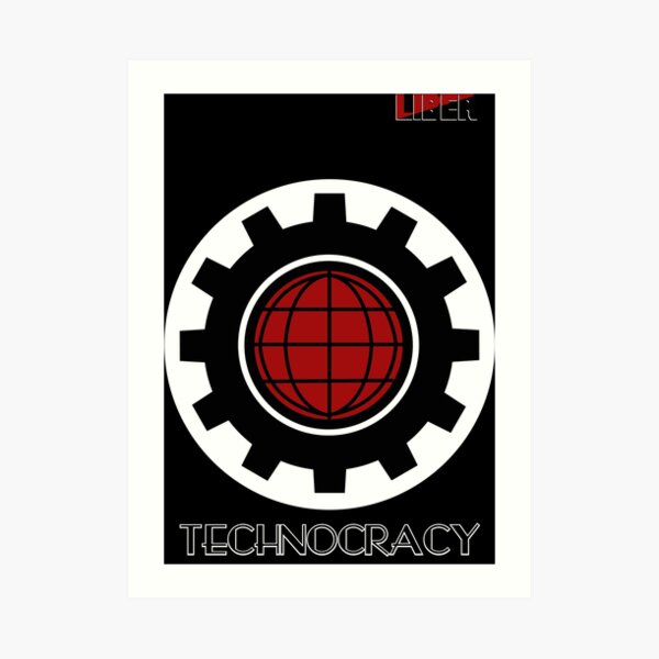 Technocracy Art Prints | Redbubble