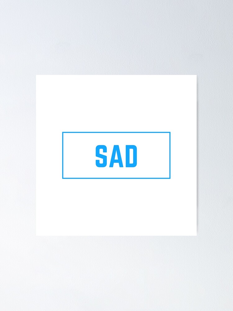 "Sad Block" Poster by DWaffleDesigns | Redbubble