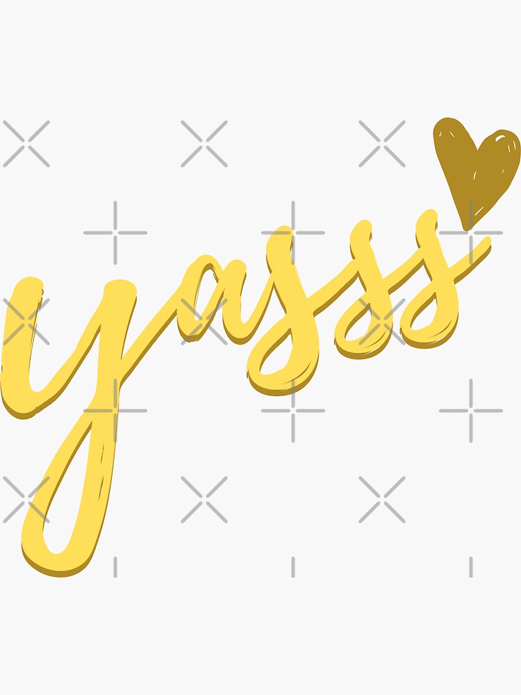 "YASSS Heart" Sticker for Sale by DWaffleDesigns | Redbubble