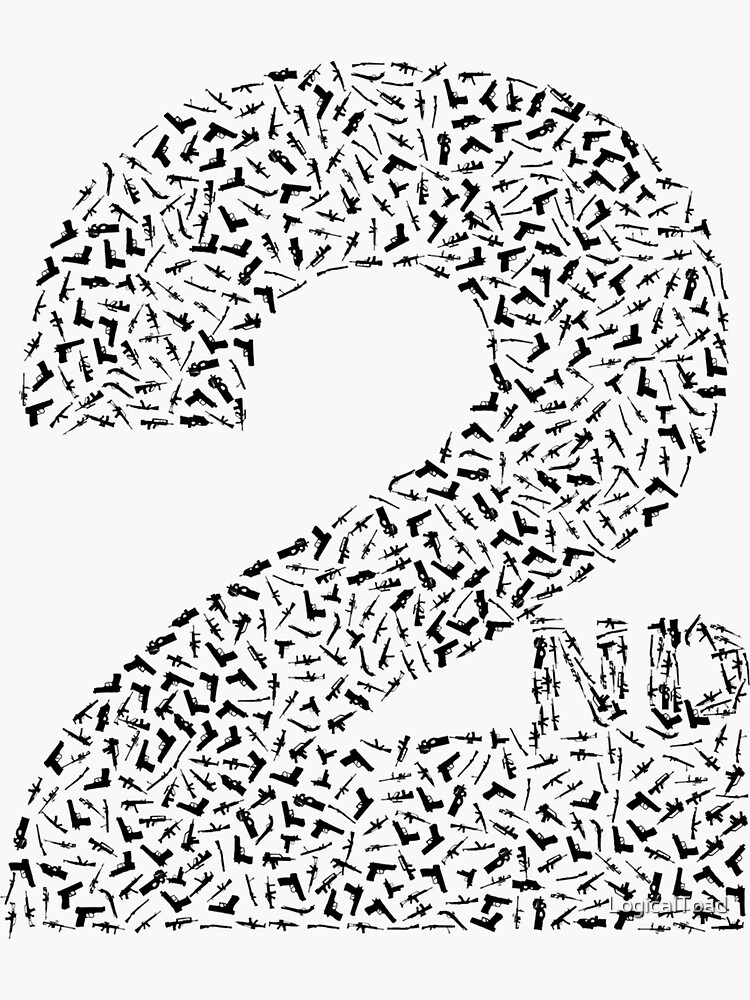 "2 for 2nd Amendment Gun Rights" Sticker for Sale by LogicalToad ...