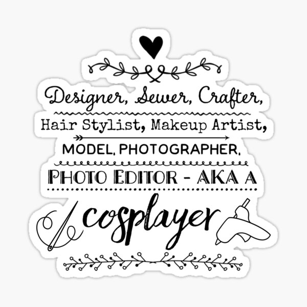 "Cosplayer Pride - Cosplay - Love of Cosplaying" Sticker for Sale by ...