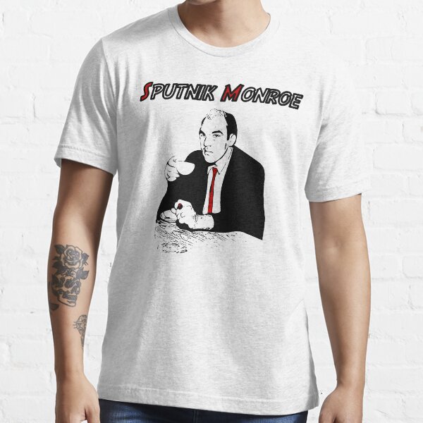 "Sputnik Monroe " T-shirt by IrishWhipMedia | Redbubble