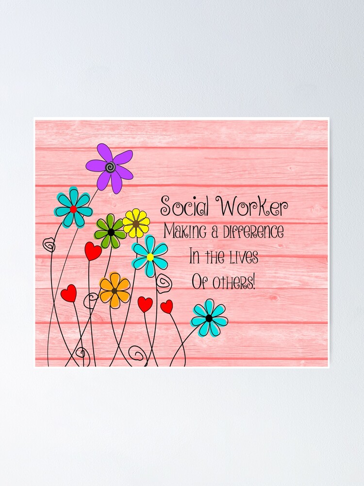 "Social Worker Appreciation" Poster for Sale by gailg1957 | Redbubble