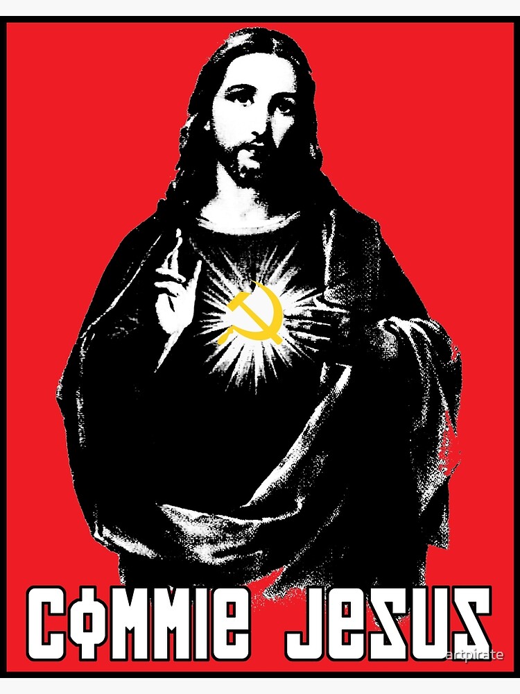 "Commie Jesus" Poster by artpirate | Redbubble