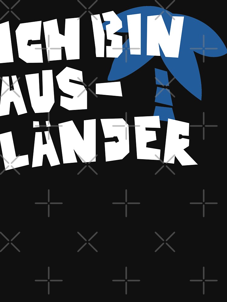 Essential T-Shirt for Sale mit "Ich bin Ausländer" von RMRaines | Redbubble