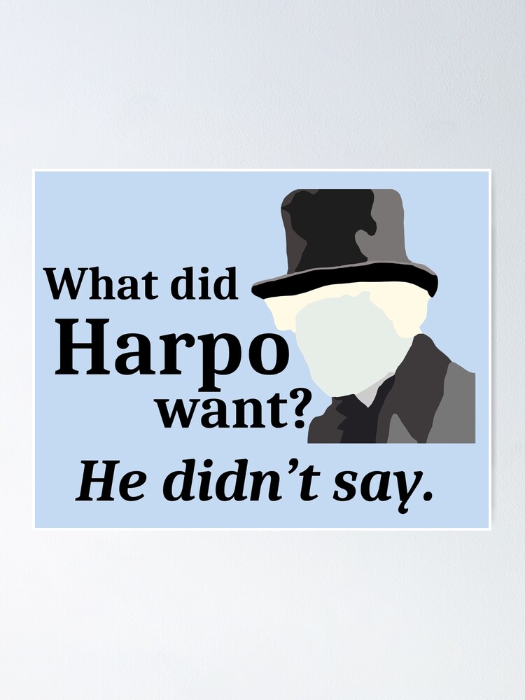 "What Did Harpo Want Annie Musical Quote" Poster by musicalsandtea ...