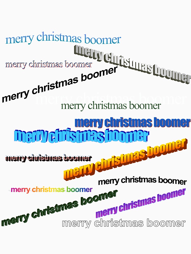 "Merry Christmas boomer" T-shirt for Sale by heathno | Redbubble ...
