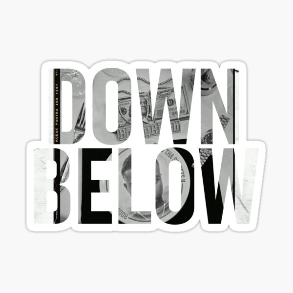 "Down Below" Sticker for Sale by SilvaDesigns | Redbubble
