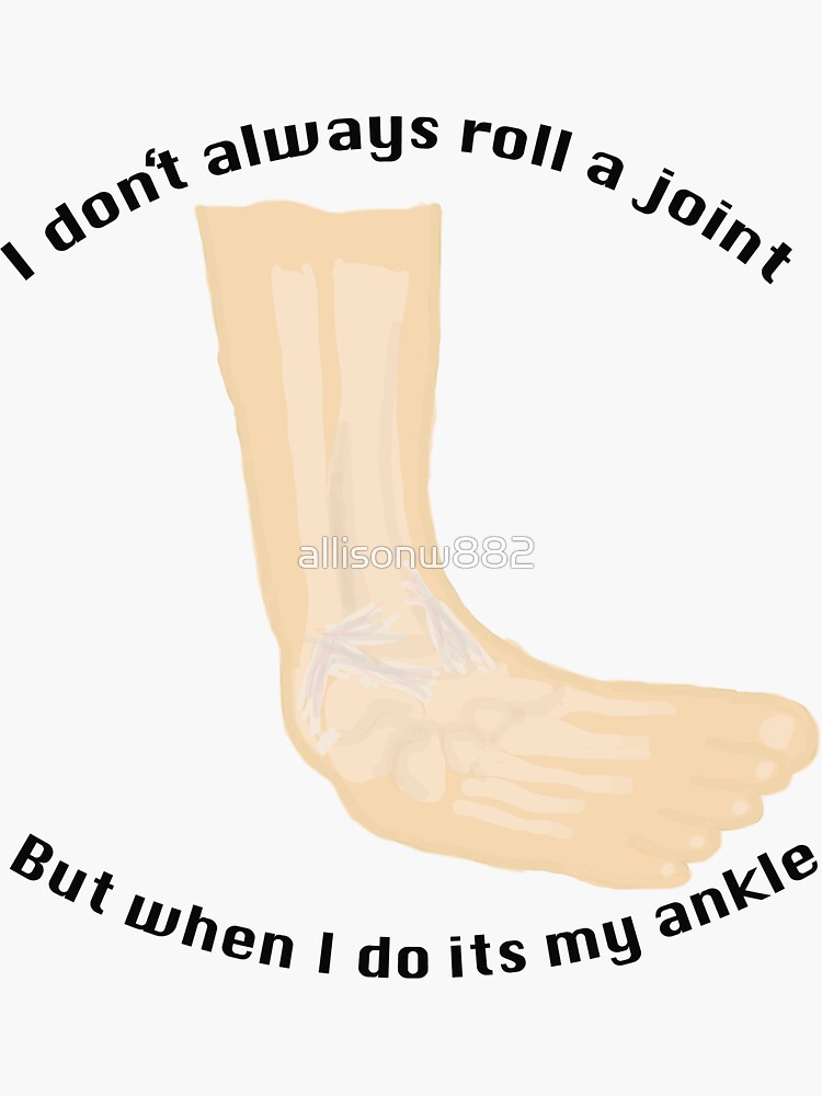 "rolled ankle" Sticker for Sale by allisonw882 | Redbubble
