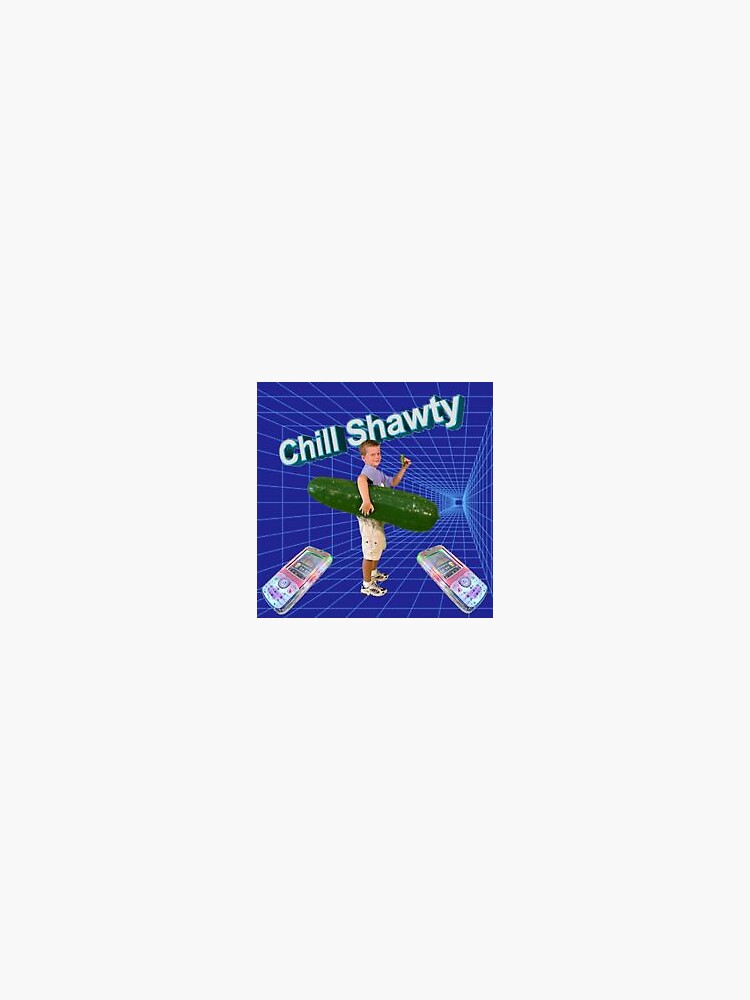 "Chill Shawty" Sticker for Sale by kaylensofia | Redbubble