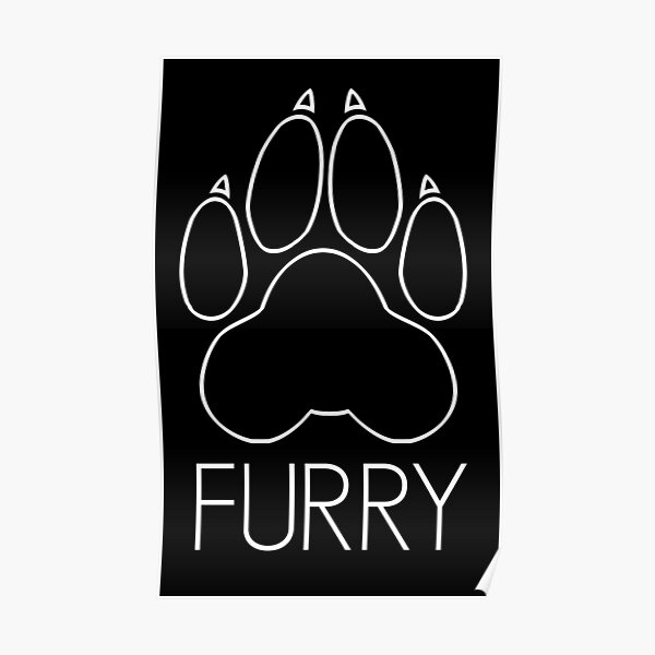 "Furry - pawprint white text-" Poster by 8Bit-Paws | Redbubble