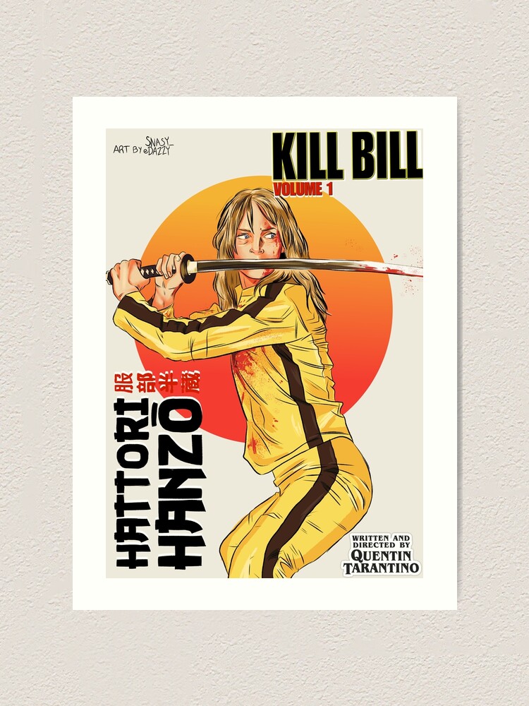 "KILL BILL VOL 1" Art Print by snasydazzy | Redbubble