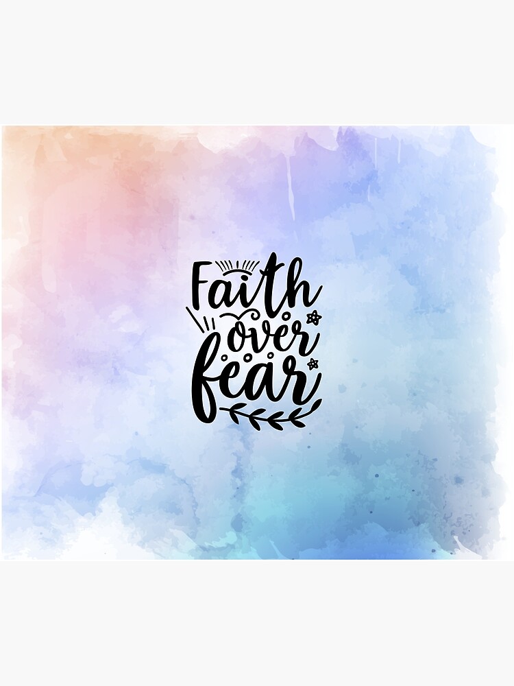 "Faith Over Fear Christian Art Design, Christian Quote" Poster by ...