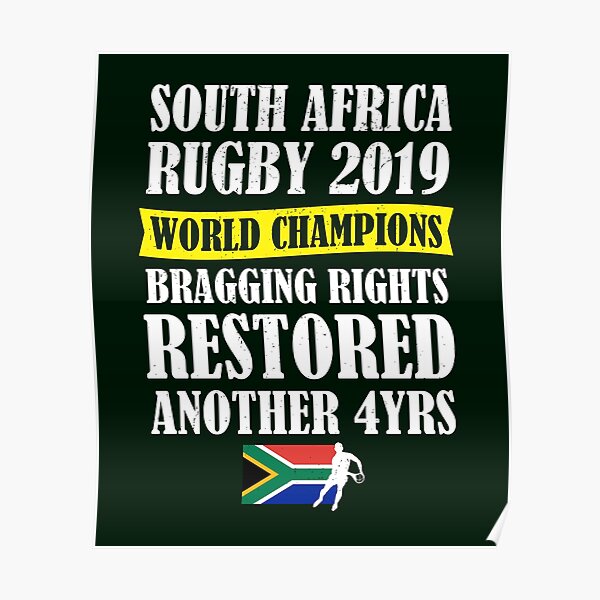 "South Africa Rugby Champions Bragging Rights 2019" Poster by d247 ...