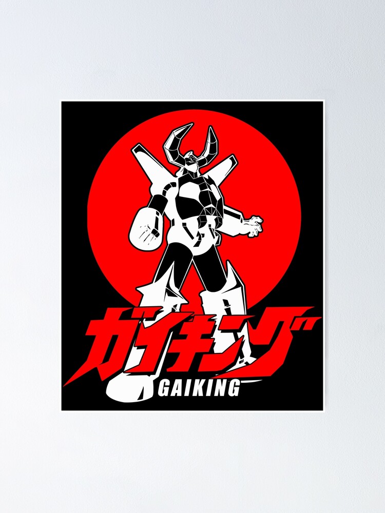 "Gaiking Super Robot" Poster for Sale by Kedaijohn | Redbubble