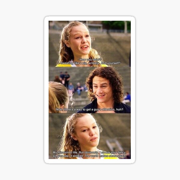 "10 things I hate about you quote " Sticker by eokane249 | Redbubble