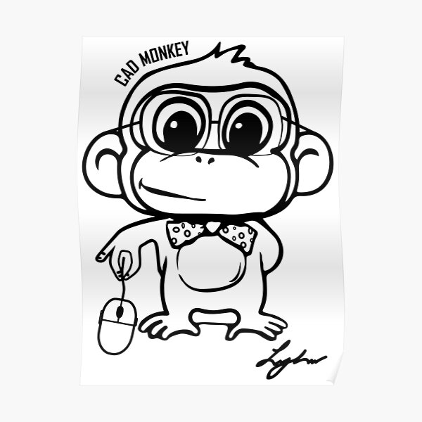 "CAD Monkey" Poster for Sale by humans2monkeys | Redbubble