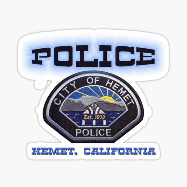 "HEMET CALIFORNIA POLICE" Sticker for Sale by Lawrence Baird | Redbubble