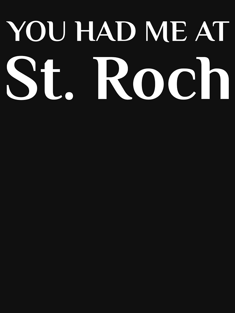 "St. Roch Christian Confirmation Saint St. Rocco San Roque" T-shirt for ...