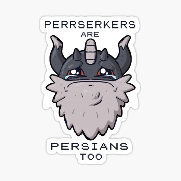 "Persians too" Sticker for Sale by GrizzlyJerr | Redbubble