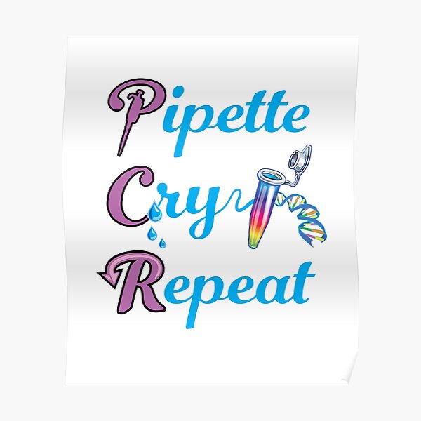 "PCR Pipette Cry Repeat Funny Design for DNA Biotechnology Lab Techs ...