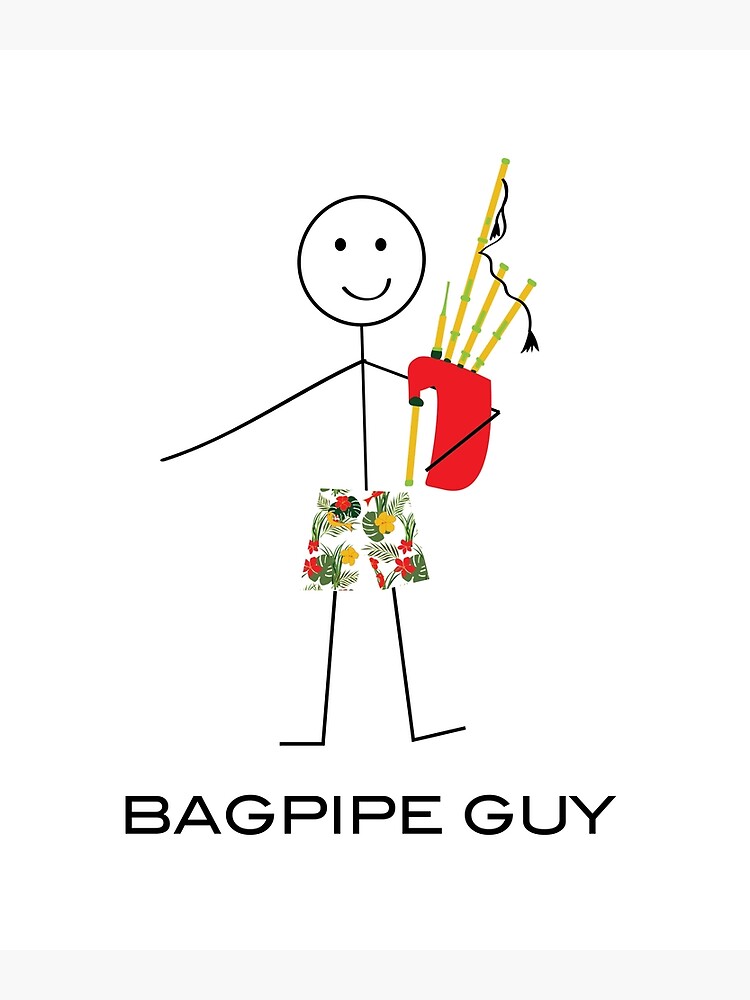 "Funny Mens Bagpipe Guy" Poster for Sale by whyitsme | Redbubble