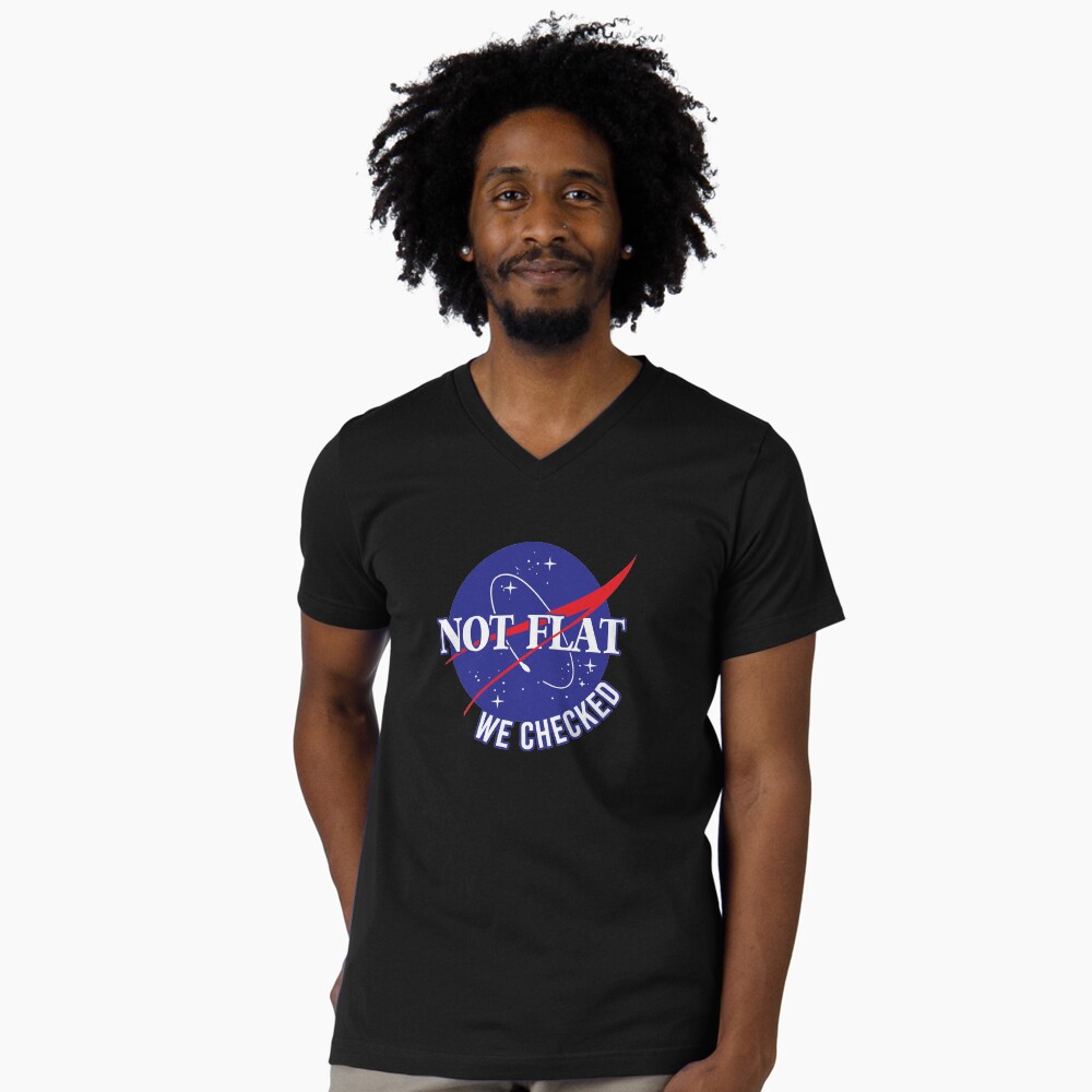 "NASA Not Flat We Checked" Essential T-Shirt for Sale by breh-art ...
