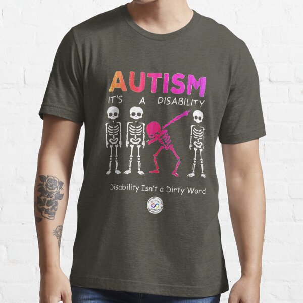 "Autistic Skeleton" T-shirt for Sale by fierceautie | Redbubble ...