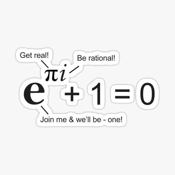 "Euler's Identity, the most beautiful equation in math" Sticker for ...