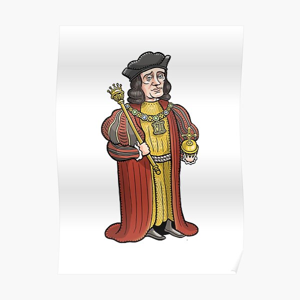 "Henry VII" Poster for Sale by MacKaycartoons | Redbubble