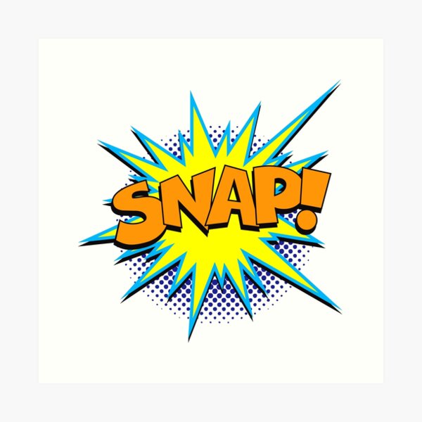 "Funny Superhero comic word SNAP!" Art Print for Sale by 0hmc | Redbubble