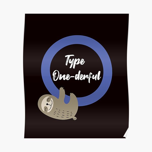 Póster «Tipo 1 Diabetes T1D Tipo One-Derful Conciencia perezoso en ...