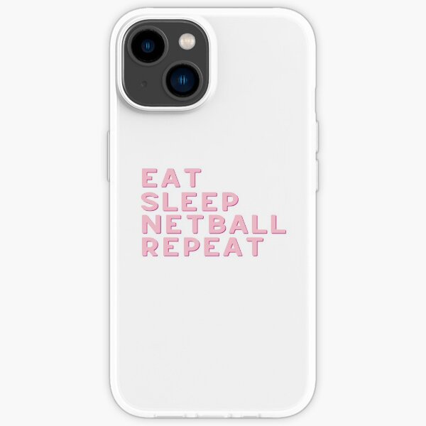 "Eat Sleep Netball Repeat" iPhone Case for Sale by teesaurus | Redbubble
