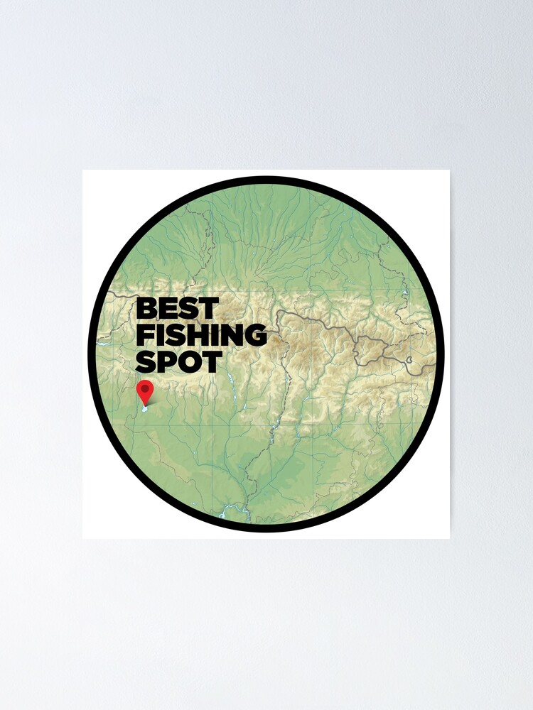 "Best Fishing Point Map" Poster by PopPosters | Redbubble