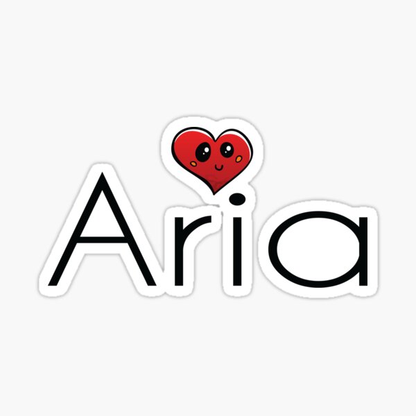 "Aria Name Cute Heart" Sticker for Sale by ProjectX23 | Redbubble