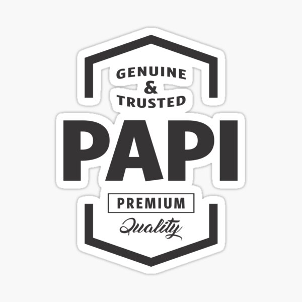 "Papi Genuine" Sticker for Sale by RafaelLopezz | Redbubble