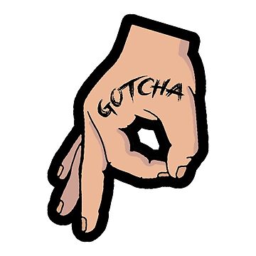 "Gotcha Hand" Art Print for Sale by unionpride | Redbubble