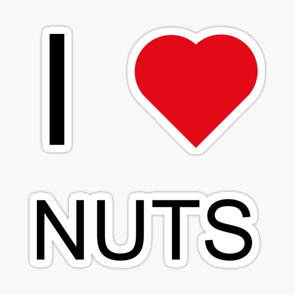"I Love Nuts" Sticker for Sale by brewprints | Redbubble