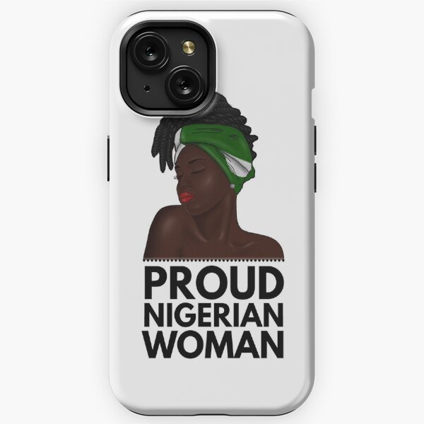 "Proud Nigerian Woman Nigeria flag, Afro African " iPhone Case for Sale ...