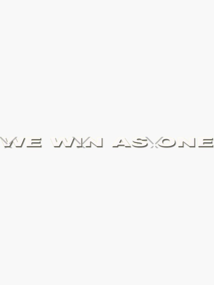 "We Win As One" Sticker for Sale by JaysonBangit | Redbubble