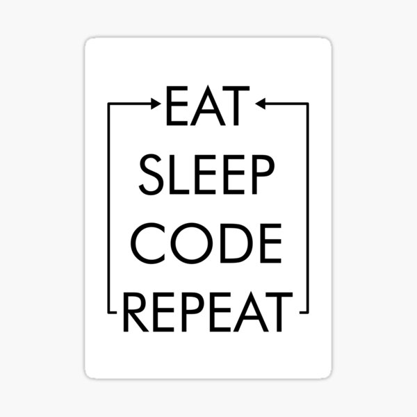 Eat Sleep Code Repeat Stickers | Redbubble