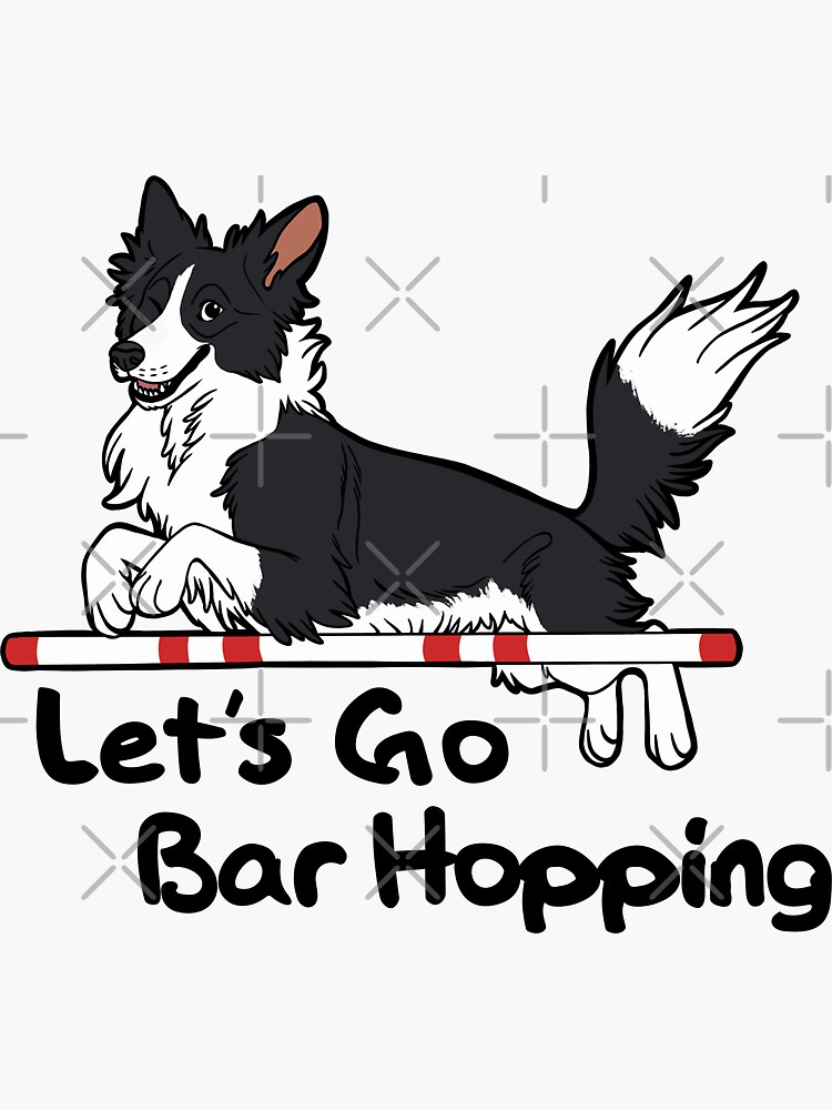 Pegatina «Let's Go Bar Hopping (blanco y negro)» de mexicanine | Redbubble