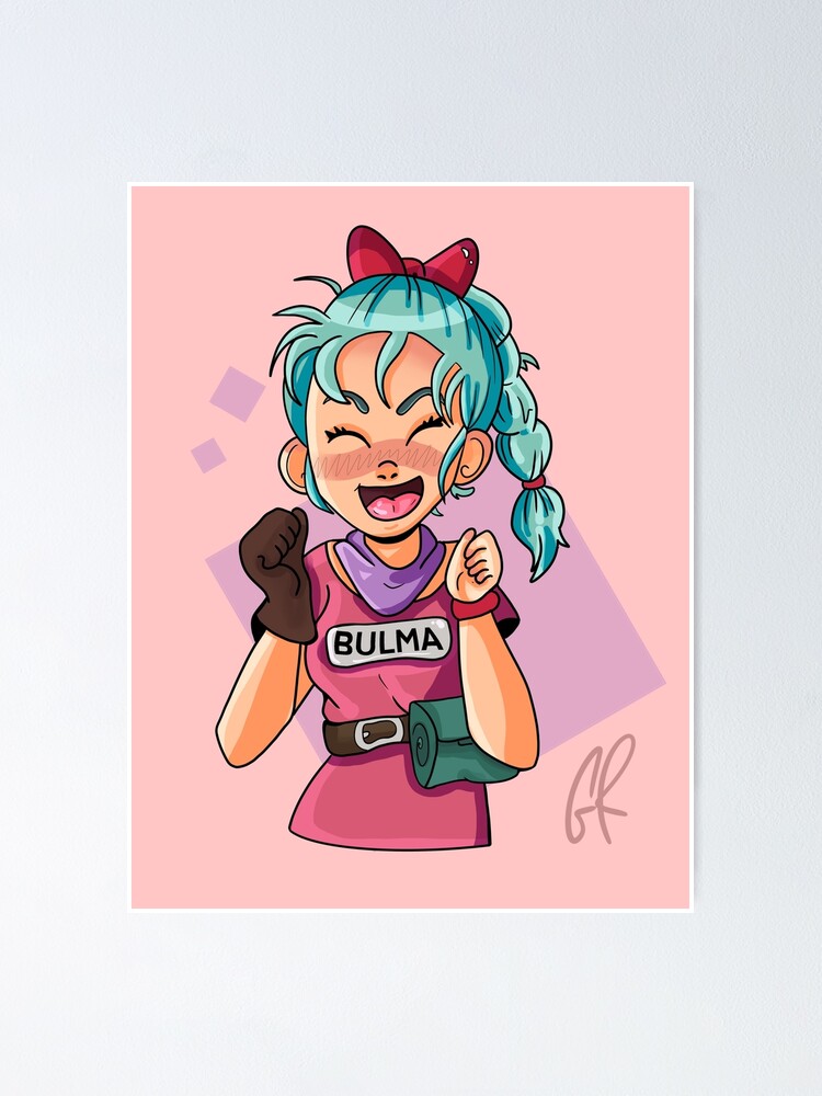 "Bulma " Poster for Sale by GladizArt | Redbubble