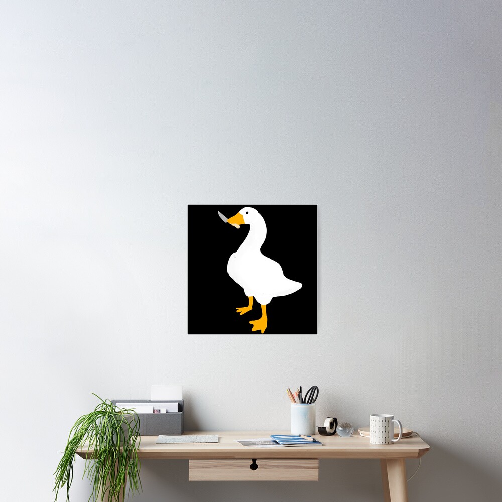 "Untitled Goose Game Goose With Knife" Poster for Sale by GnomelyDragon ...